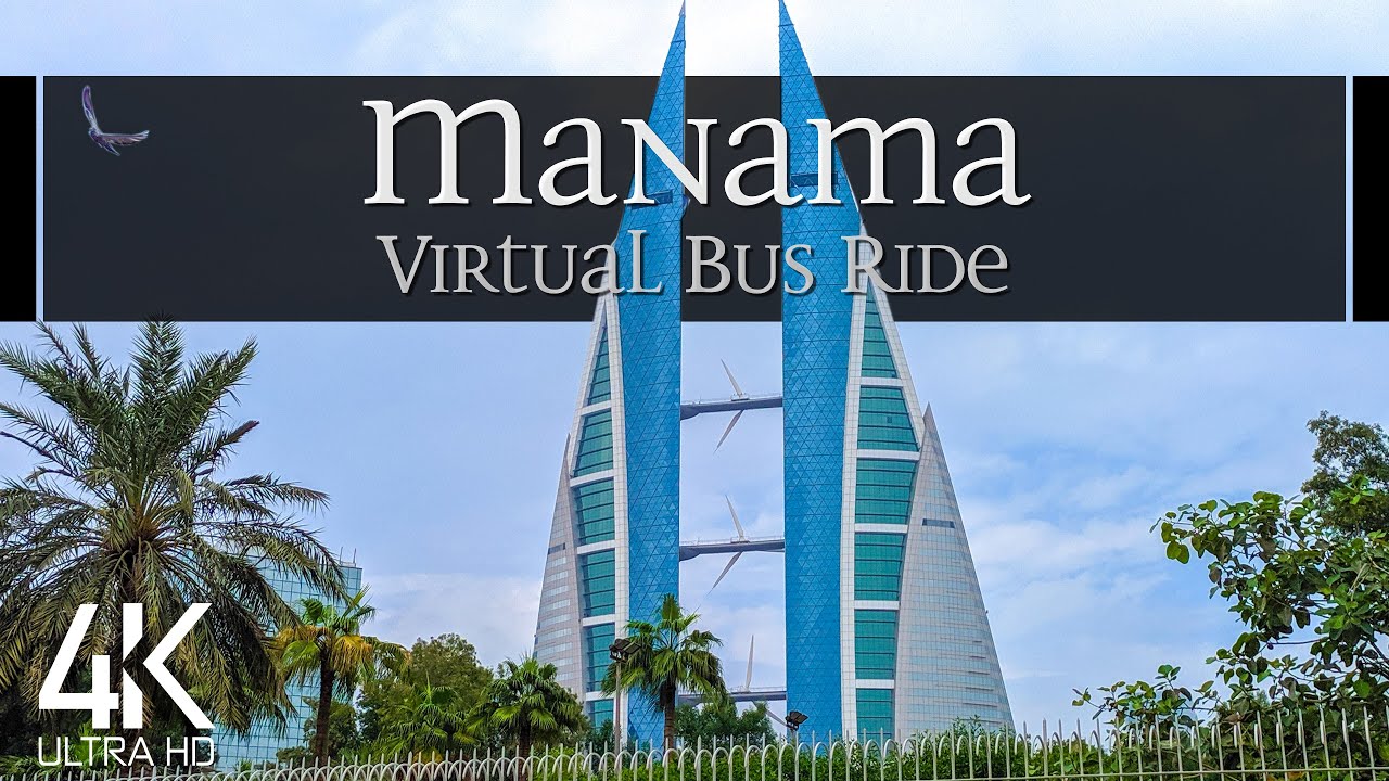 【4K】🇧🇭 VIRTUAL BUS RIDE: 🚗 «Driving in Manama (Bahrain)» Ultra HD (for ...