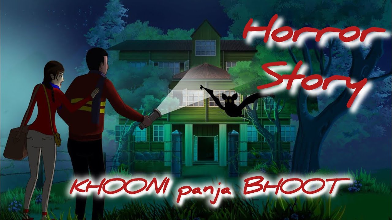 खूनी पंजा भूत | Khooni panja Horror Stories Video | खूनी पंजा का कहानी | Best Story in Hindi ...