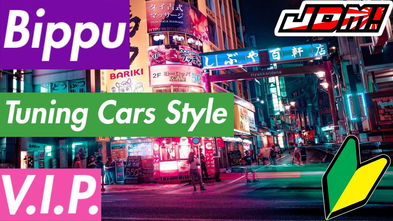 Bippu V.I.P. Tuning Cars Style Explained - YouTube