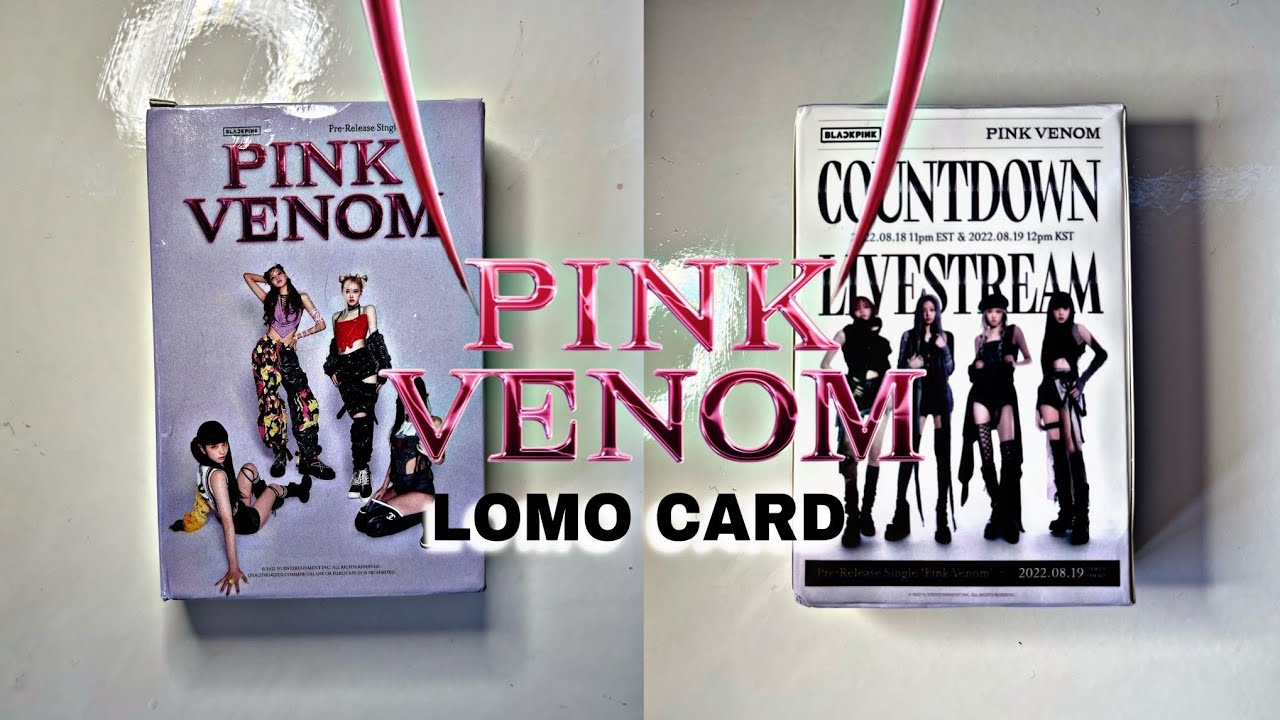 [UNBOXİNG] Blackpink "PINK VENOM" Lomo Card - YouTube