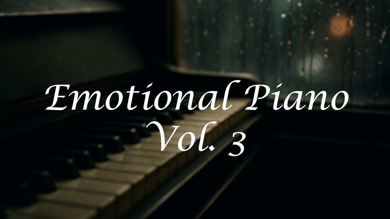 1 Hour of Sad Piano — Emotional Music for Reflection, Healing & Letting ...