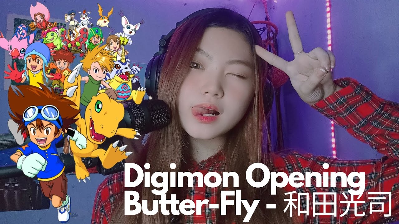 DIGIMON OPENING Butter-Fly - 和田光司(デジモンアドベンチャーOP) | cover by Sharlla Mae Cerilles - YouTube