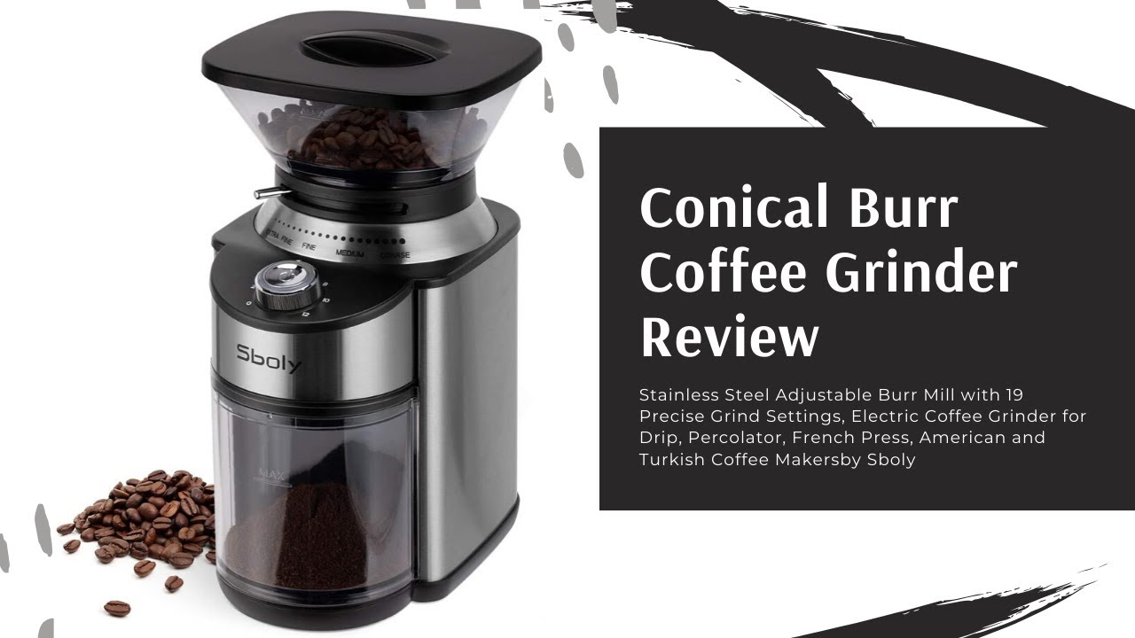 Conical Burr Coffee Grinder Review, Stainless Steel Adjustable Burr ...