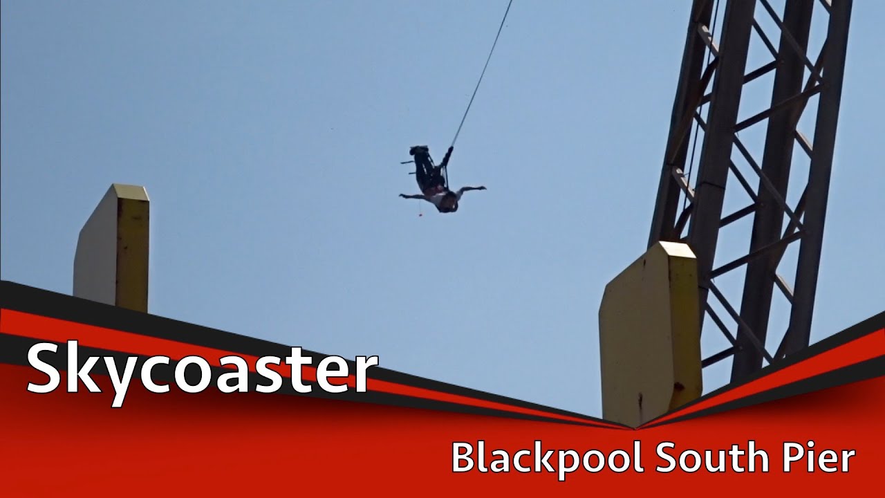 Blackpool South Pier - Skycoaster - YouTube
