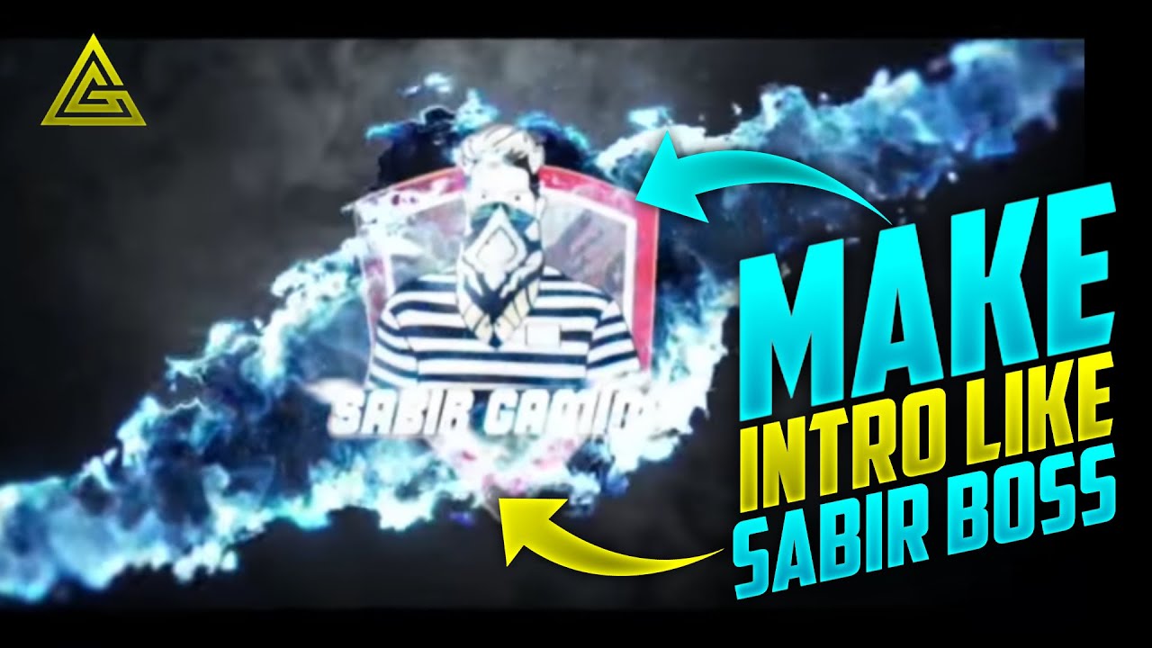 How to make intro like sabir boss | Intro like sabir gaming | Esports ...