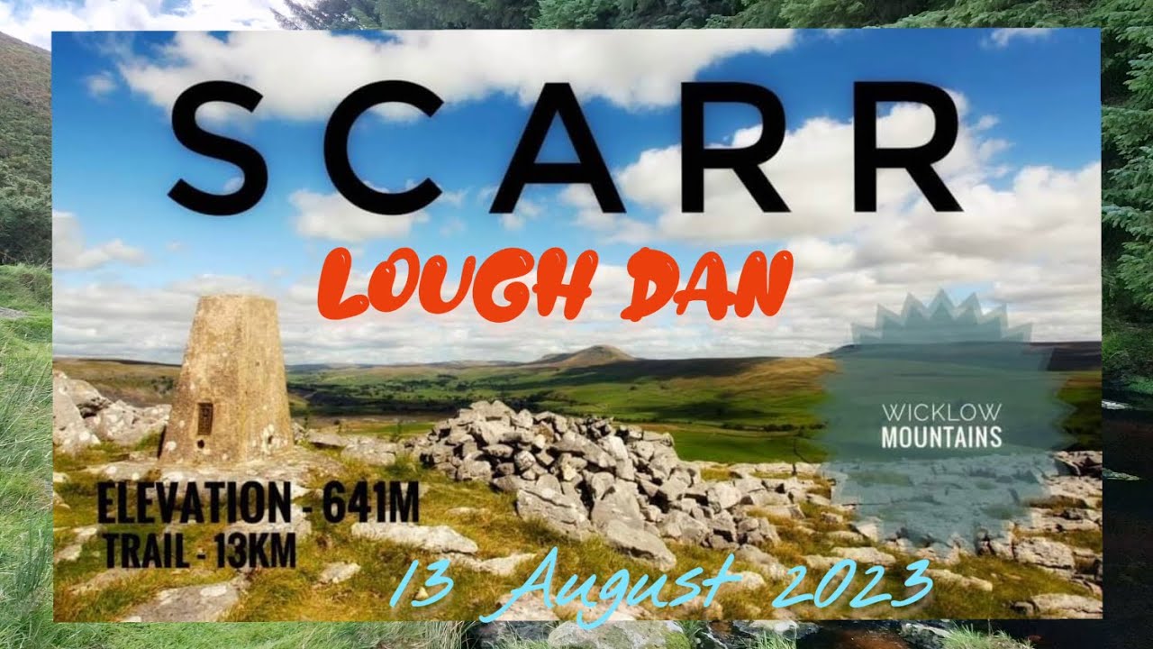 Scarr 641m & Lough Dan - Co.Wicklow - Ireland 13-08-2023 Hiking - YouTube