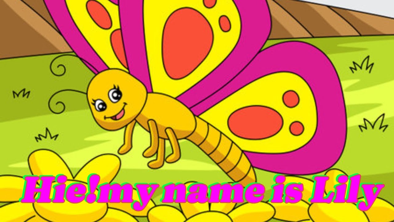 Meet Lily the Butterfly-A fun introduction Rhyme for Kids! - YouTube