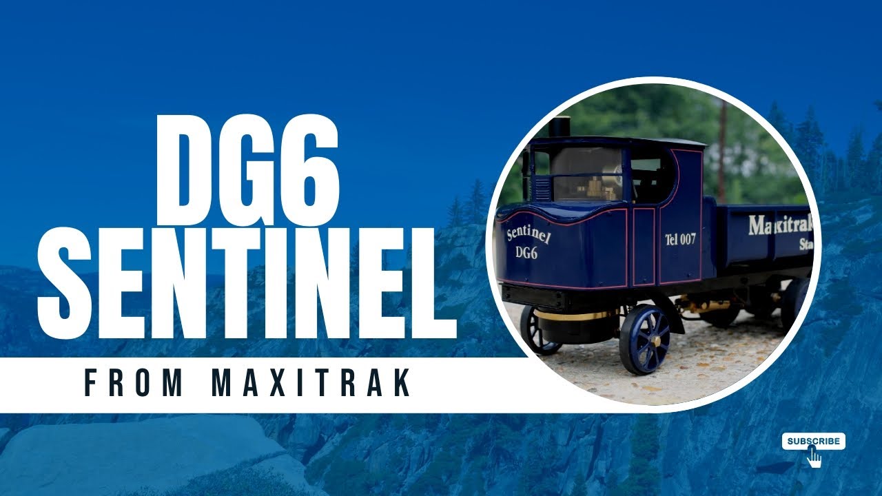 Maxitrak DG6 Sentinel Steam Lorry - YouTube