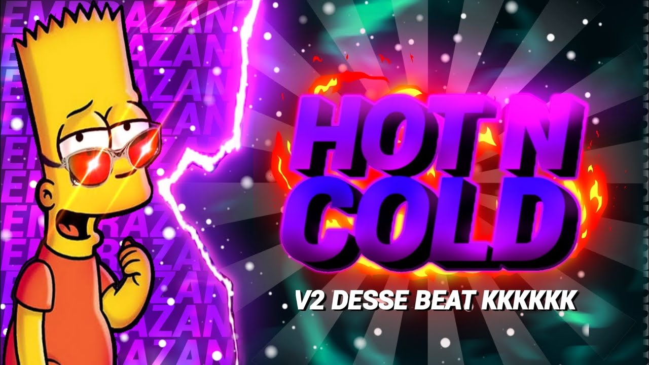 BEAT HOT N' COLD V2 - Vibe indescritível 🤯 - (FUNK REMIX) By ...