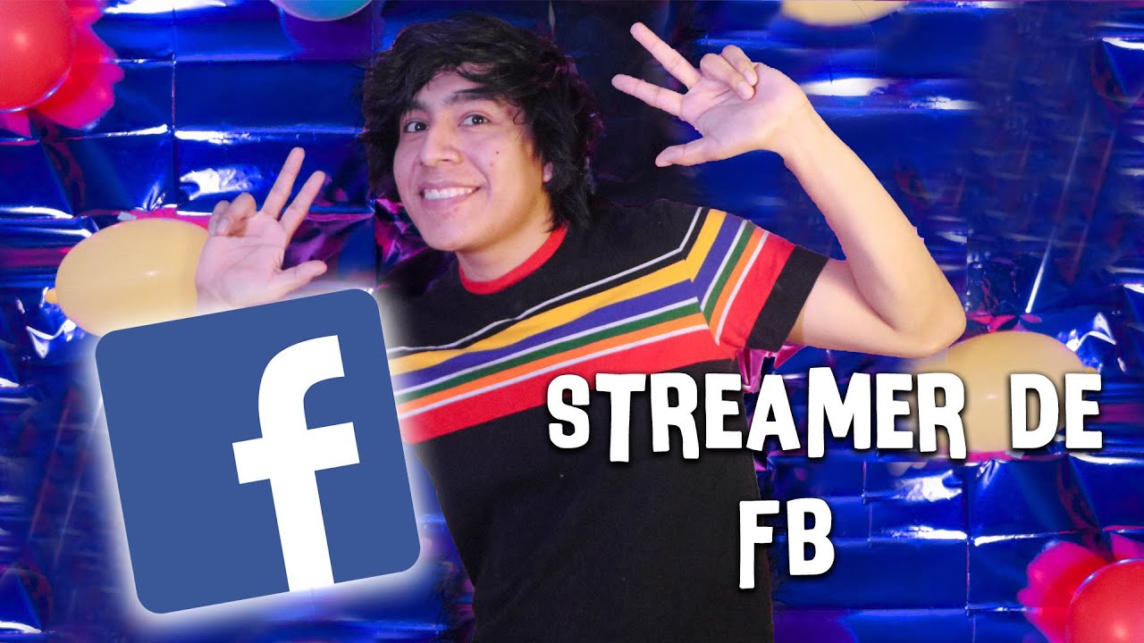 ME CONVERTÍ EN STREAMER DE FB - YouTube