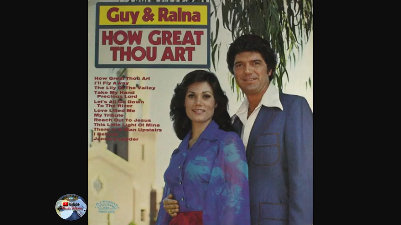 Guy and Ralna - How Great Thou Art (1975) - YouTube