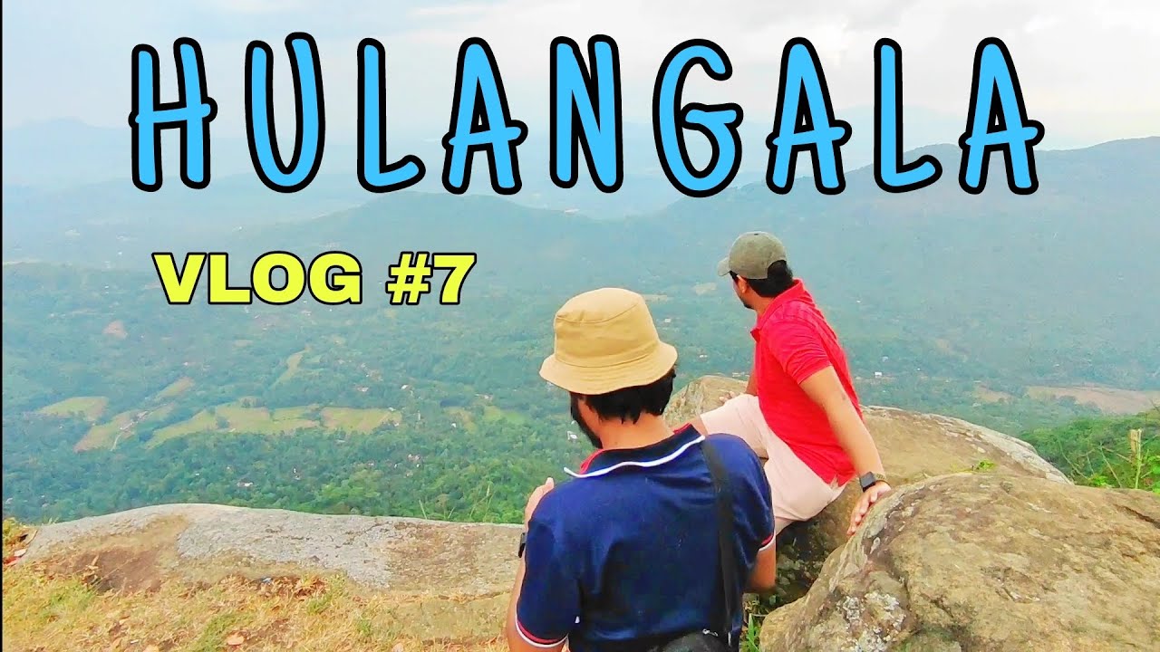 HULANGALA Matale | VLOG #7 - YouTube