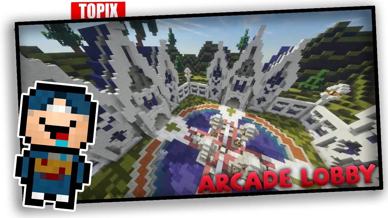 Minecraft | Arcade Lobby | Team TopixMedia - YouTube