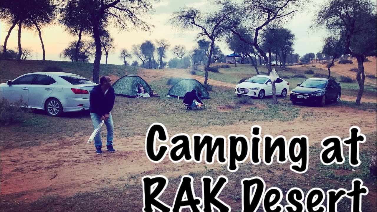 Desert Camping site at RAK - YouTube
