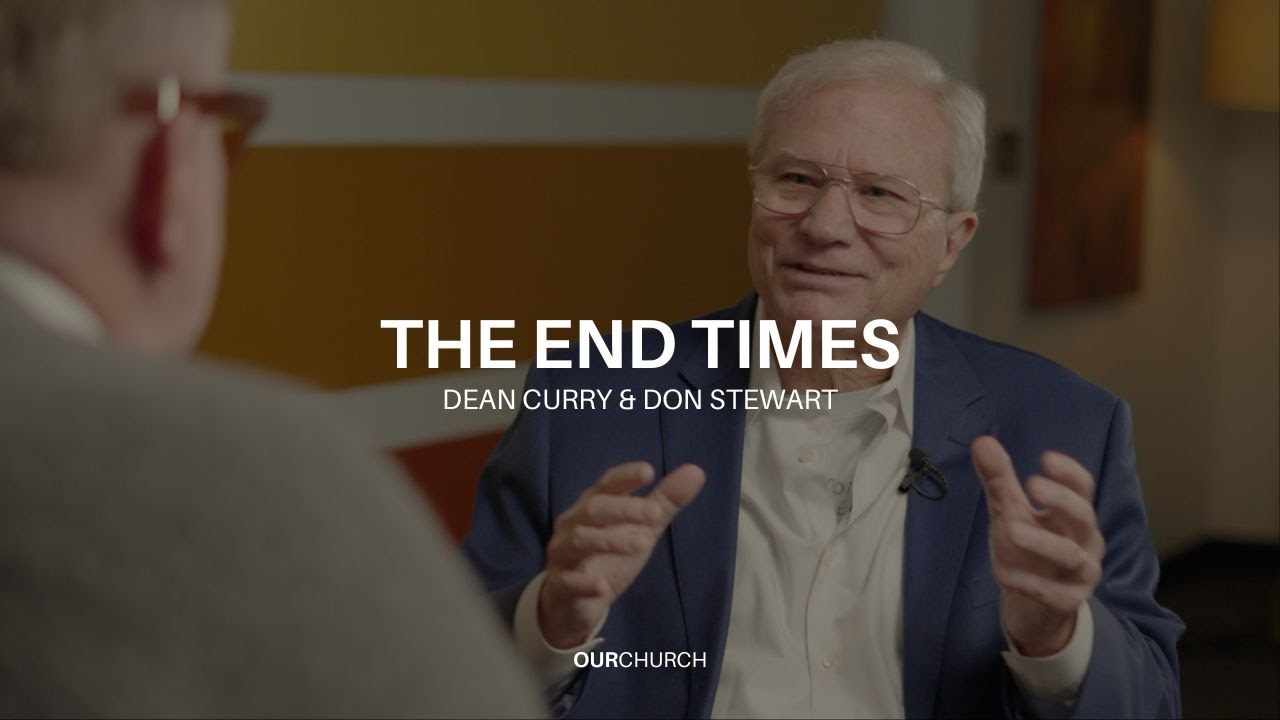 The End Times | Don Stewart - OURCHURCH - YouTube