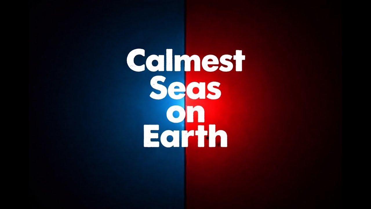 The Calmest Seas on Earth You Can Cruise - YouTube
