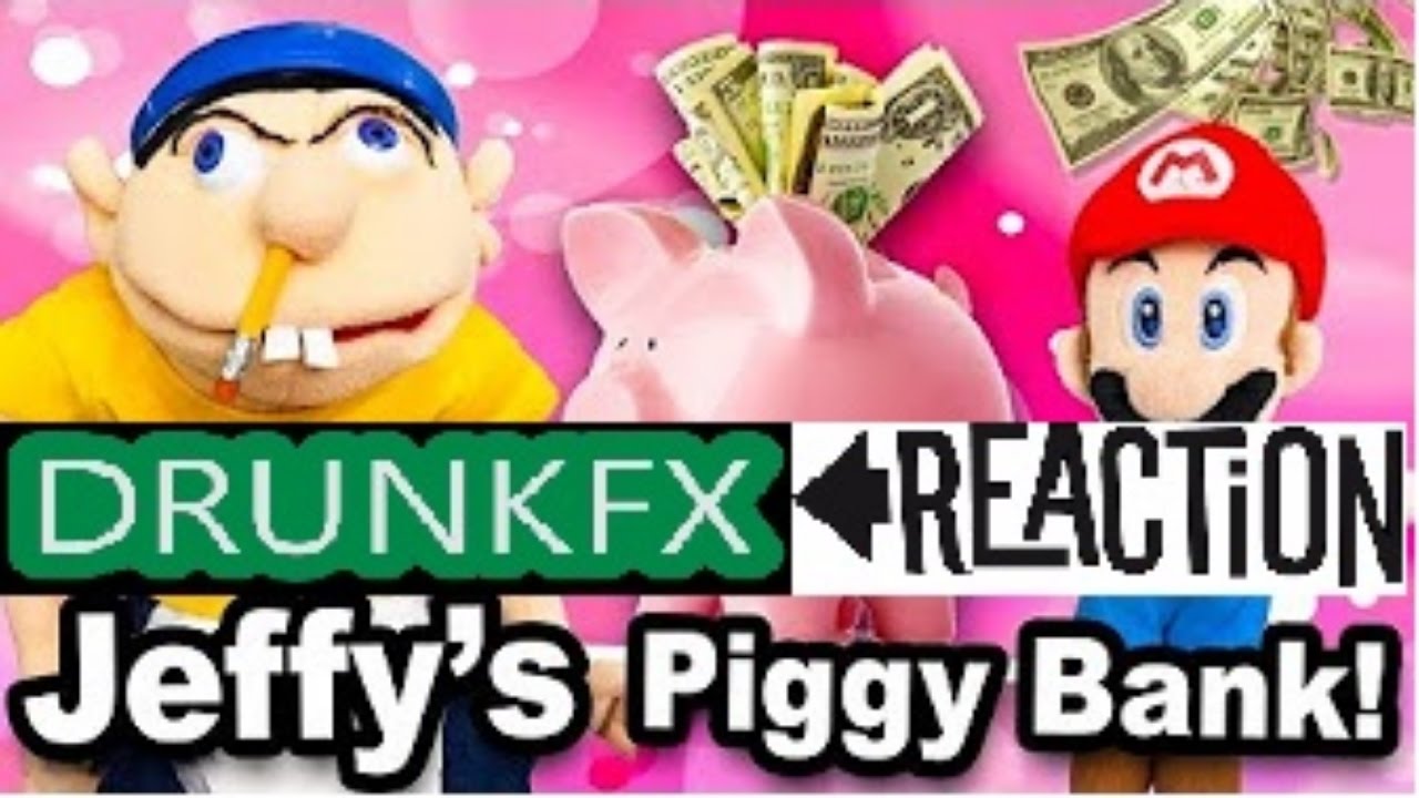 SML Movie: Jeffy's Piggy Bank! reaction - YouTube