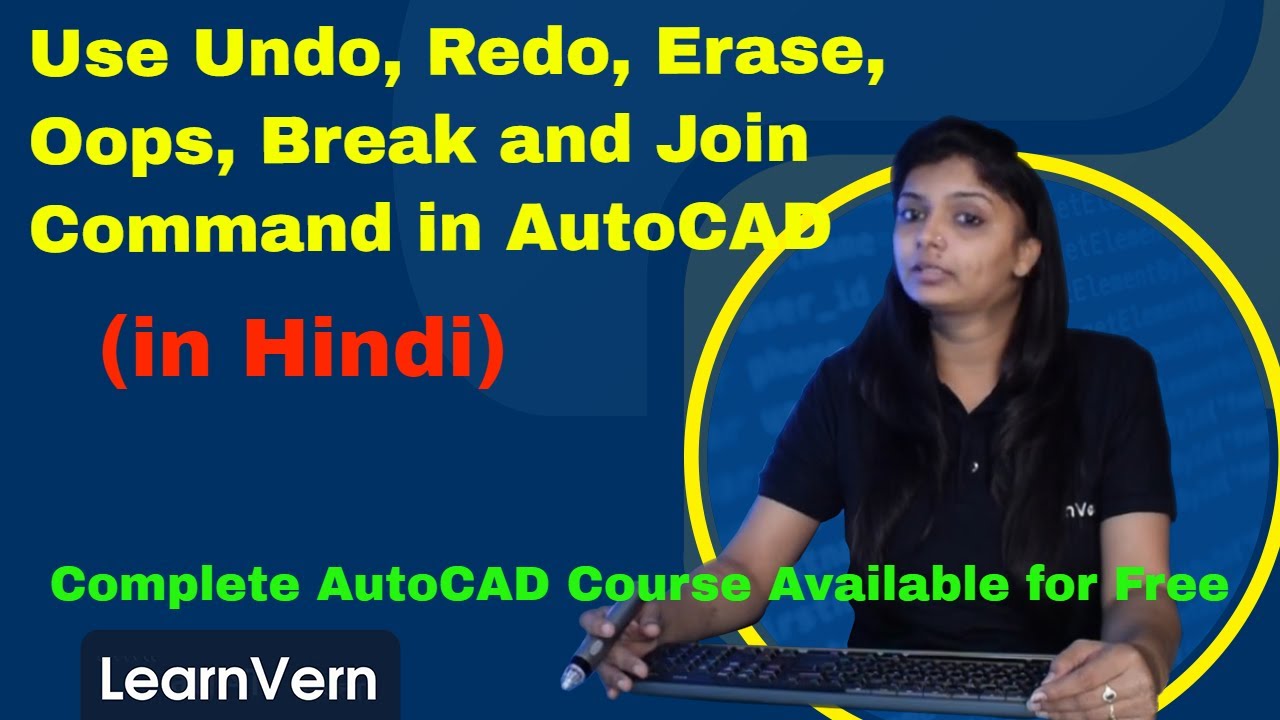 How To Use Undo Redo Erase Oops Break And Join Command In AutoCAD Full Video In Hindi how-to-use-undo-redo-erase-oops-break-and-join-command-in-autocad-full-video-in-hindi