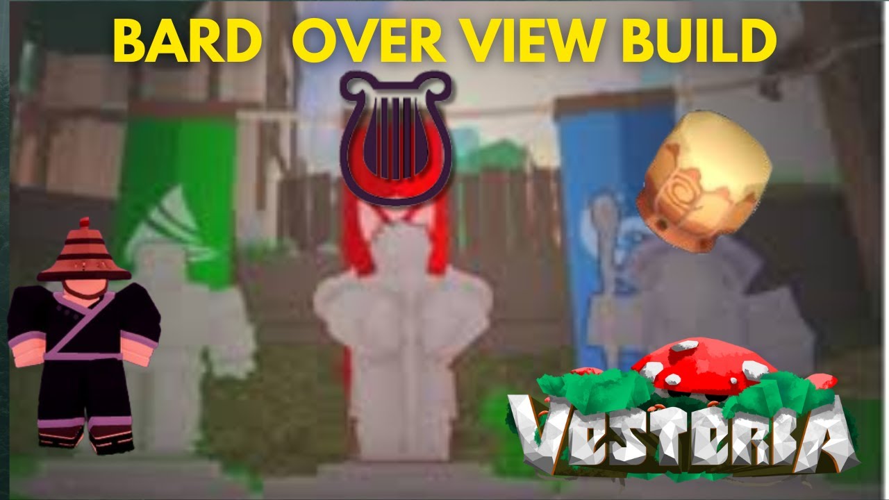 || ROBLOX VESTERIA BARD BUILD || || BARD BUILD || OVER VIEW BUILD ...