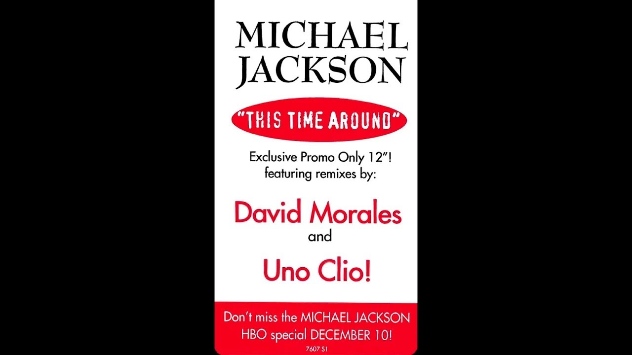 Michael Jackson - This Time Around (Uno Clio 12'' Master Mix) - YouTube