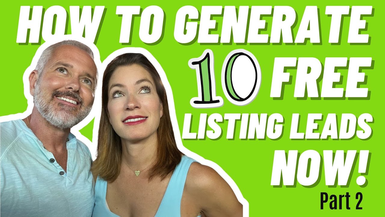Real Estate Coaching | How To Generate 10 FREE Listing Leads Now! (Part 2) - YouTube