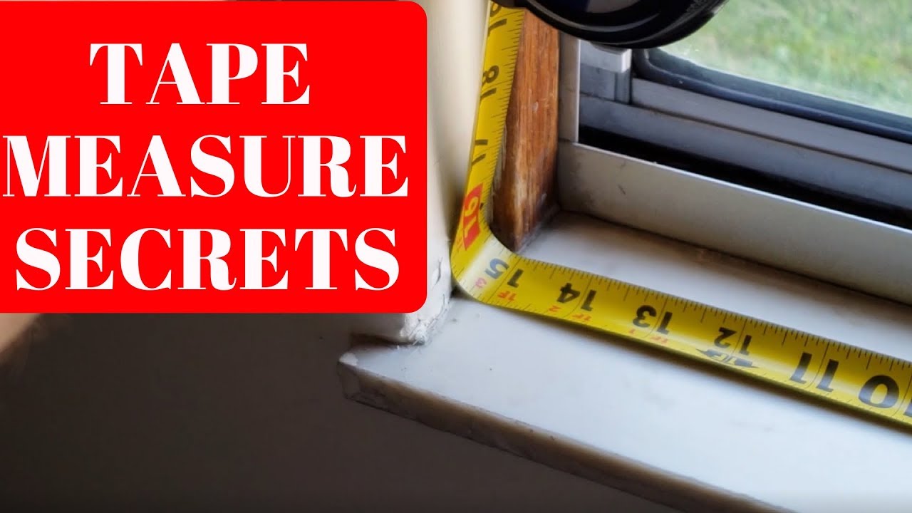 TAPE MEASURE SECRETS - YouTube