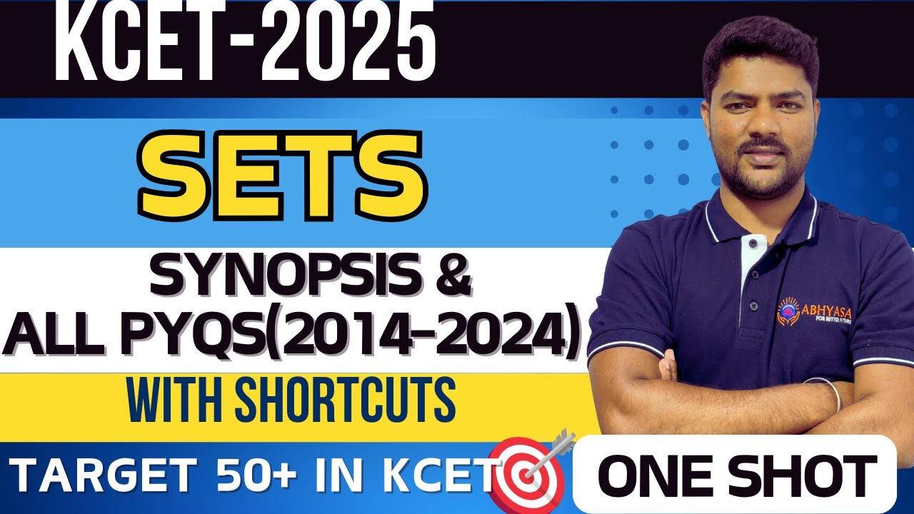 KCET 2025 | Sets | one shot | synopsis & PYQs (2014-2024) - YouTube