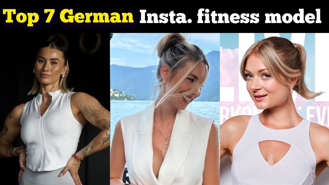 Top 7 German Instagram fitness influencer | Top seven famous German ...