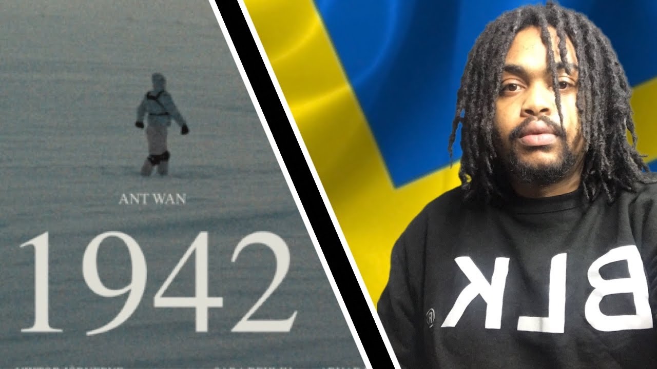SWEDISH RAP REACTION Ant Wan - 1942 [Officiell Video] - YouTube