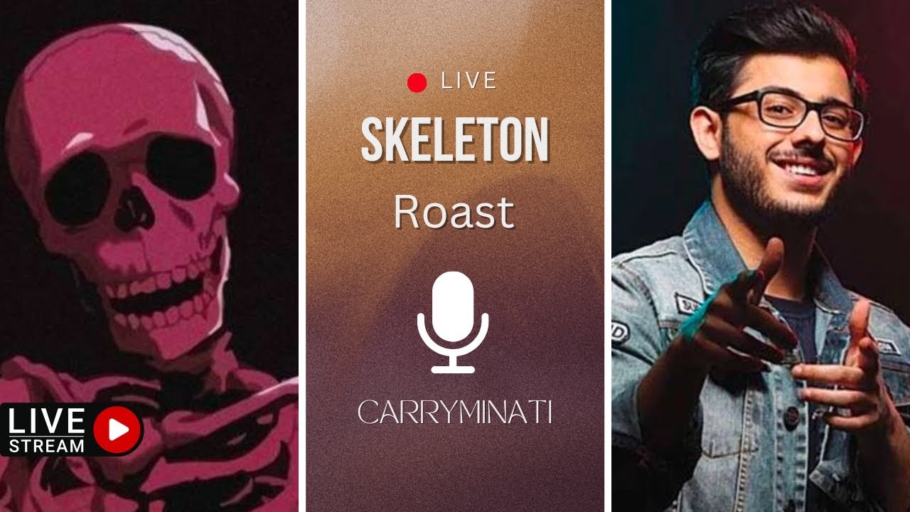 skeleton roast @CarryMinati #roast #skeletonroast #carryminati #comedy ...