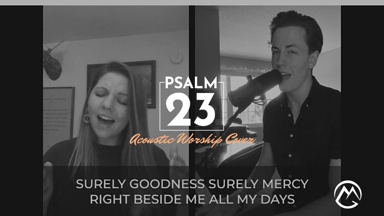 Psalm 23 acoustic Worship Cover YouTube psalm-23-acoustic-worship-cover-youtube
