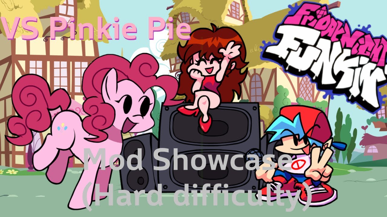 VS Pinkie Pie - Friday Night Funkin' (Mod showcase, Hard Difficulty ...