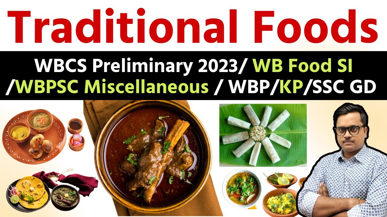 traditional foods of India | ভারতের ঐতিহ্যবাহী খাবার | static gk in ...