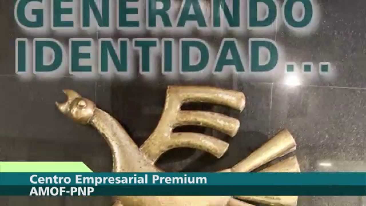 Centro Empresarial Premium-EN AMOF PNP - YouTube