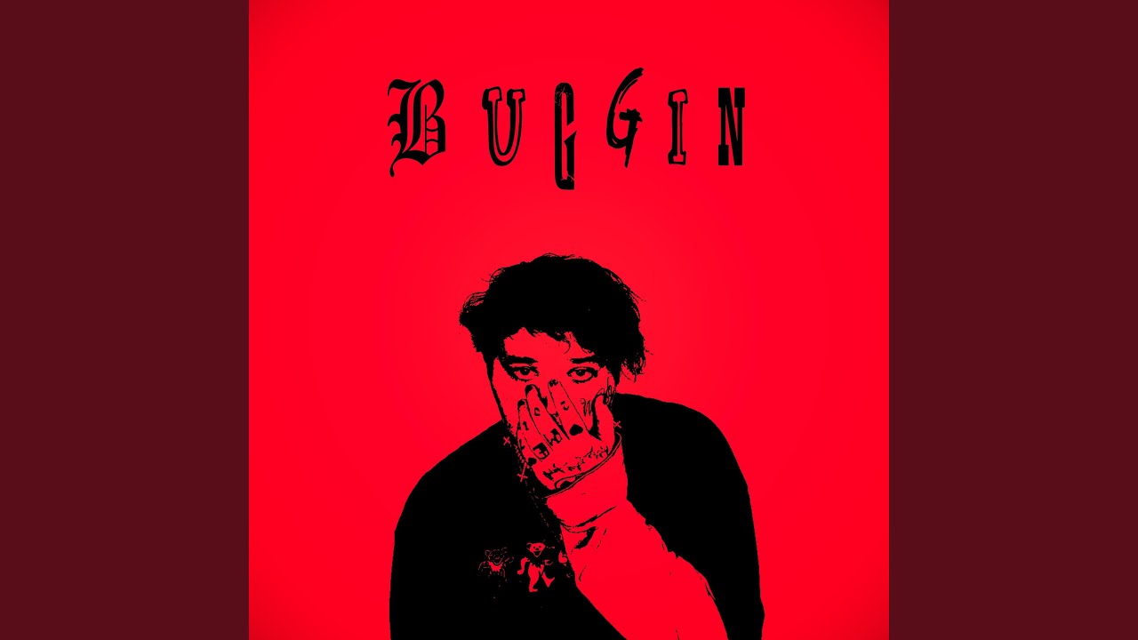 BUGGIN - YouTube Music