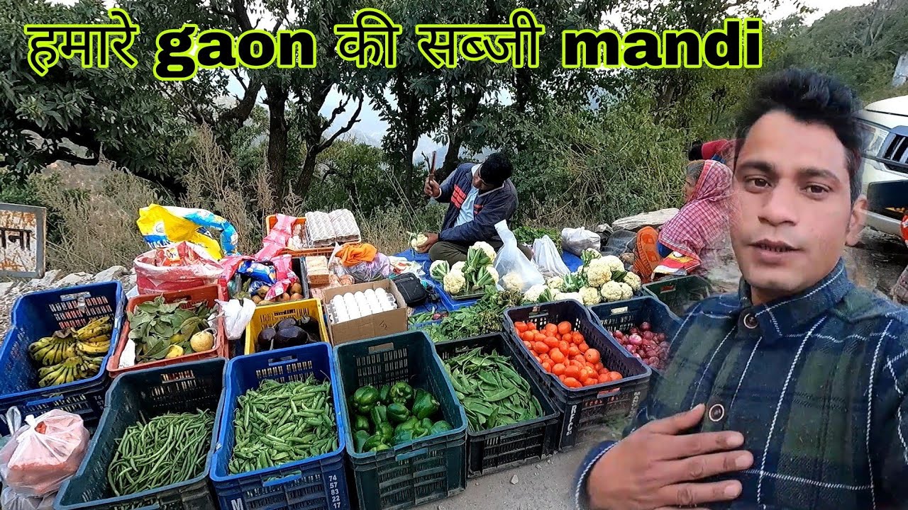 अब gaon की सब्जी हो gai khatm अब lagne lagi सब्जी mandi l @kishankevlog ...