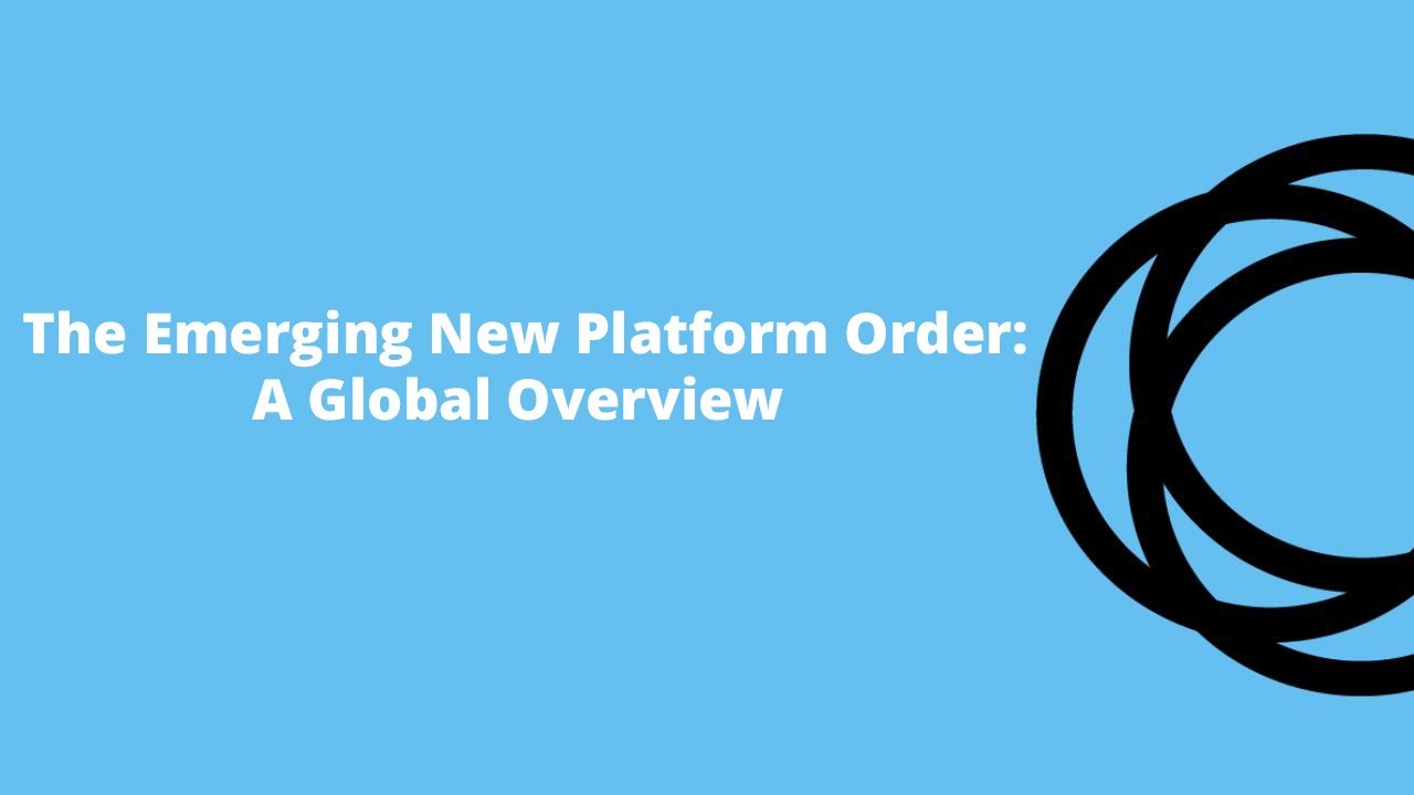 The Emerging New Platform Order: A Global Overview | Shamgar Center TAU ...