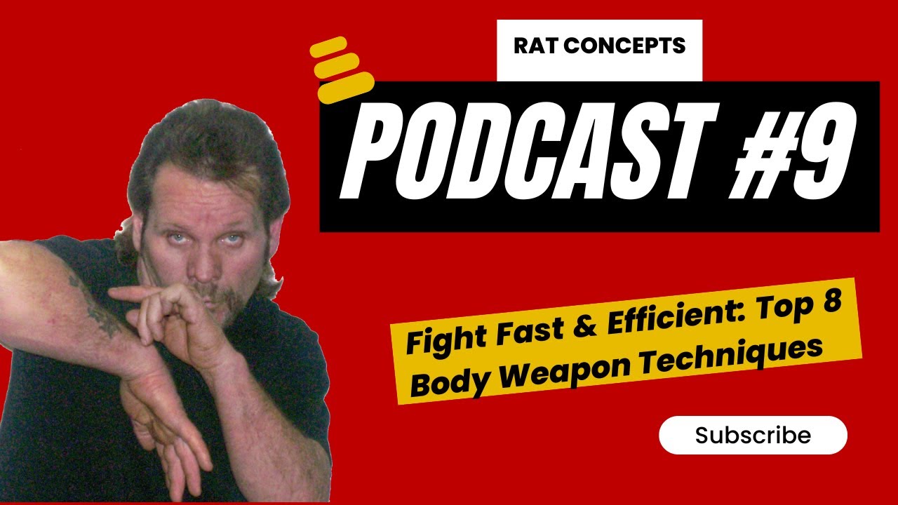👊 "Fight Fast & Efficient: Top 8 Body Weapon Techniques | Podcast #9 ...