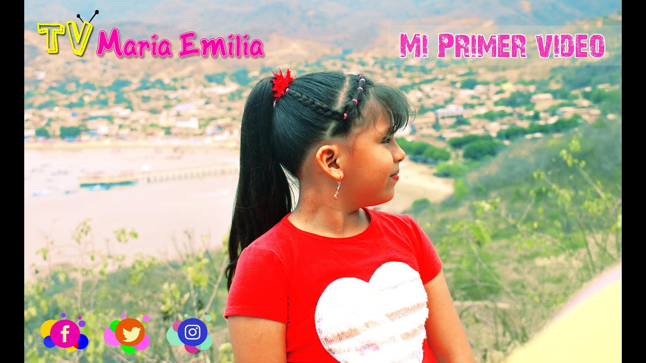MI PRIMER VIDEO / María Emilia TV - YouTube