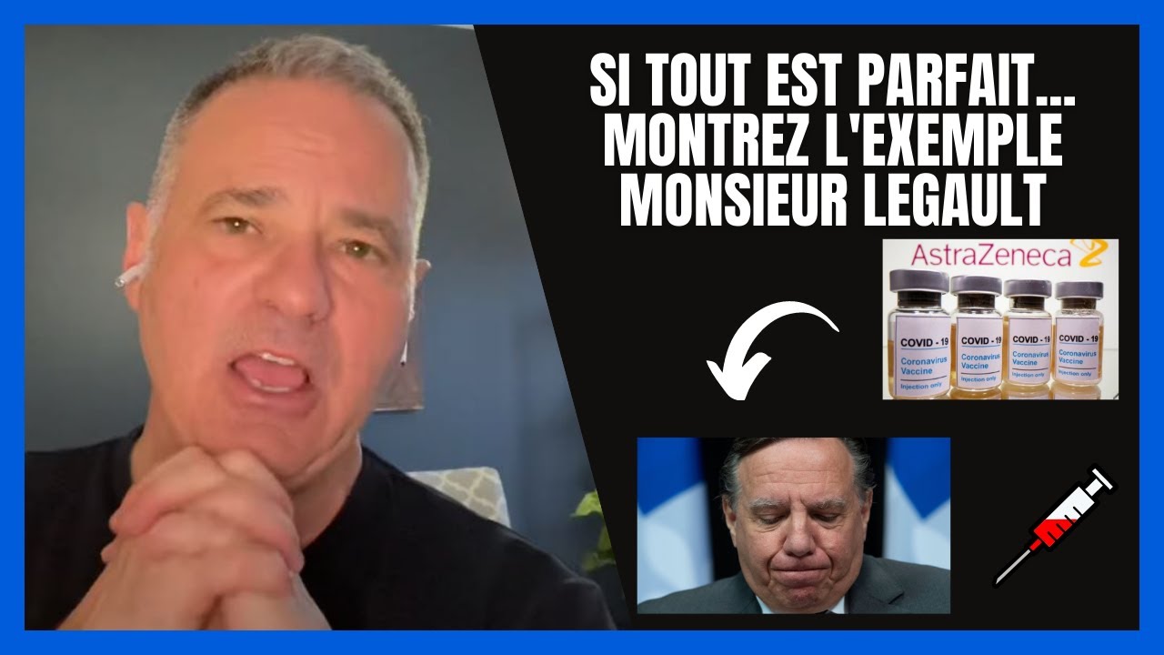 Astrazeneca. Pourquoi au Québec tout est parfait ? Je vous mets au défi ...