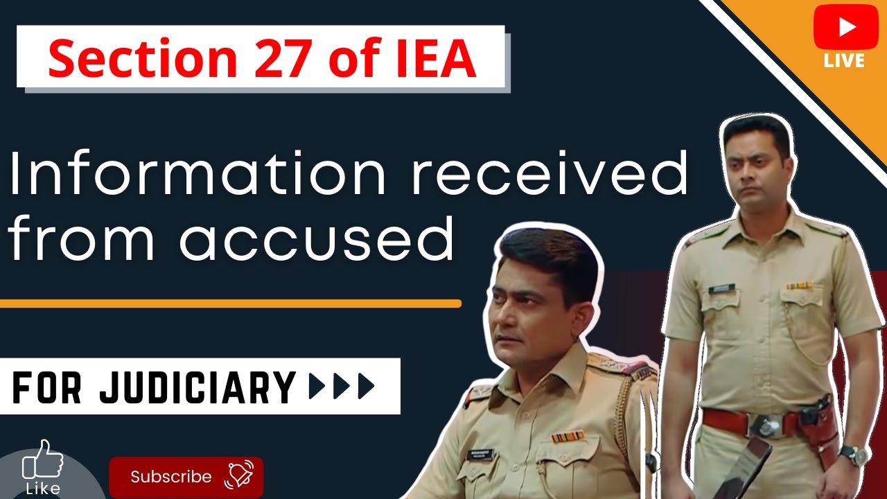 Section 27 of Indian Evidence Act | Section 27 of Evidence Act ...