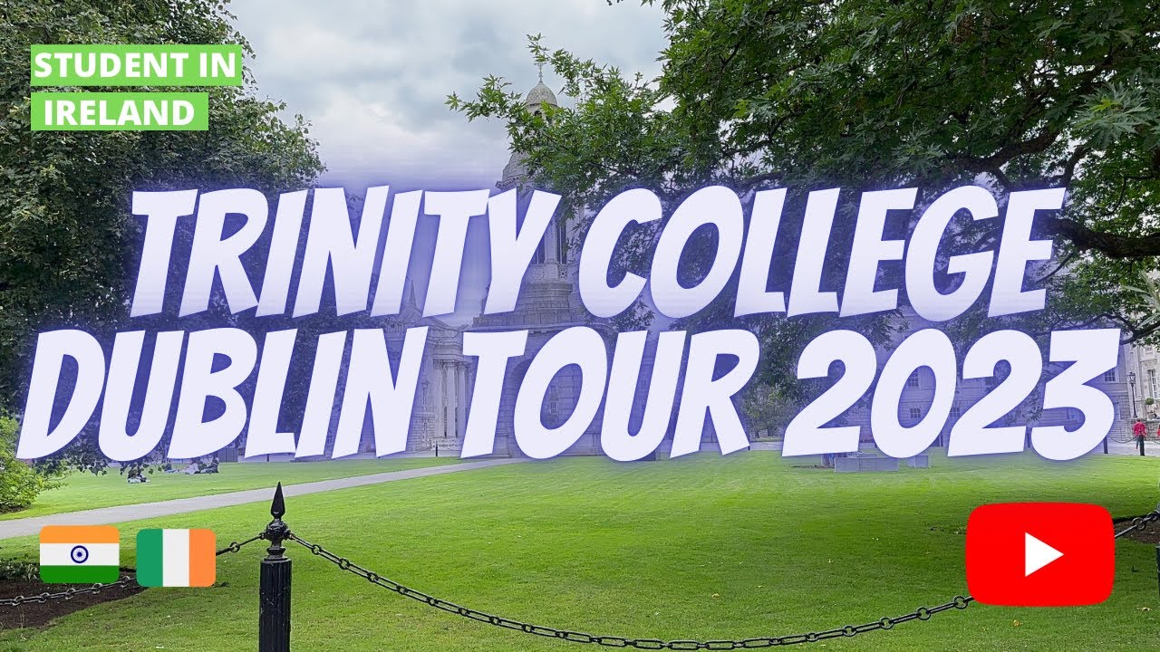 Trinity College Dublin Campus Tour 2023 || New On Campus Accommodation ...