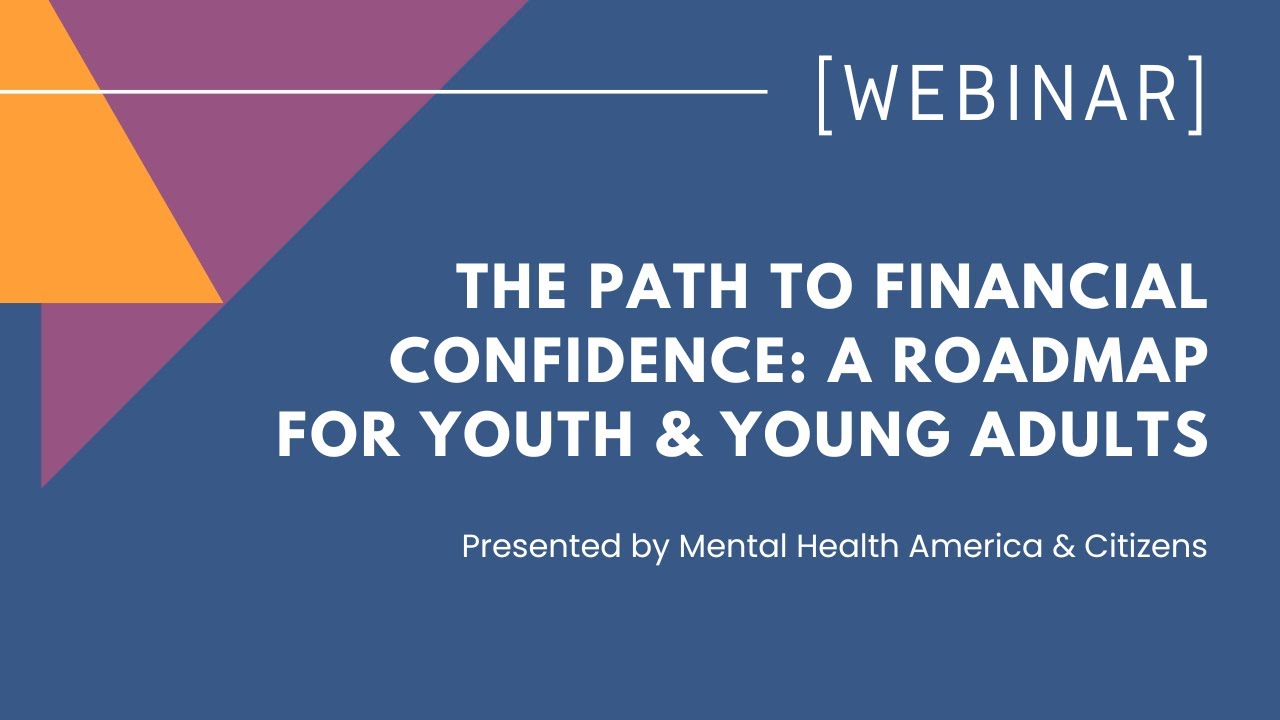 The path to financial confidence: A roadmap for youth & young adults ...