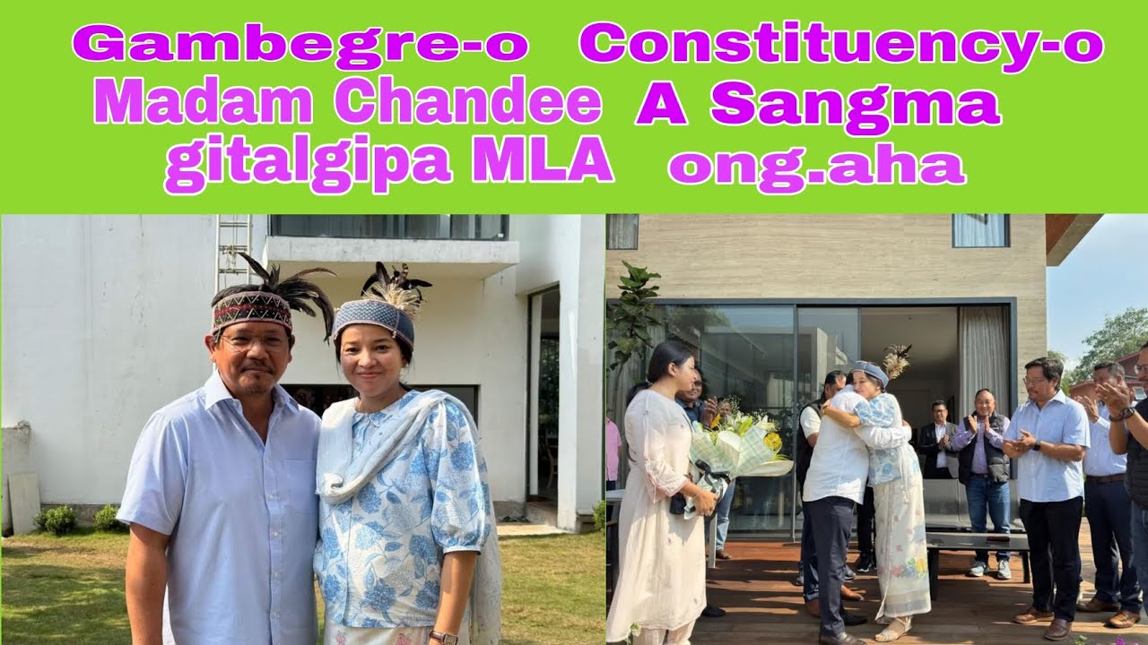 Gambegre-ni gital MLA Mehtab Chandee A Sangma Congratulations - YouTube