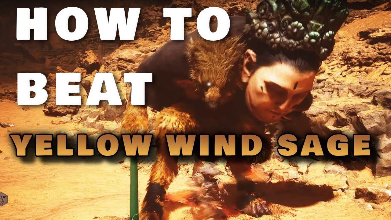 BEST HOW TO BEAT YELLOW WIND SAGE SUPER EASY GUIDE | Black Myth Wukong ...