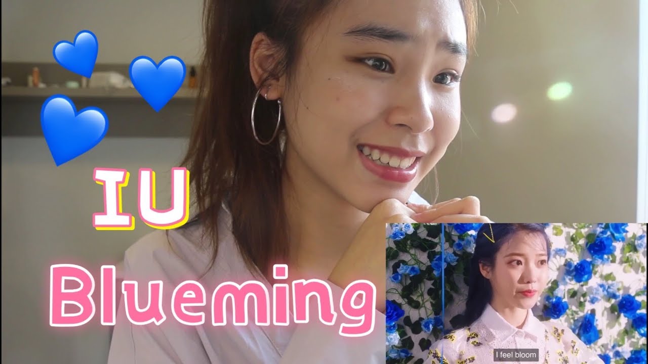 IU-' Blueming' MV Reaction Video - YouTube