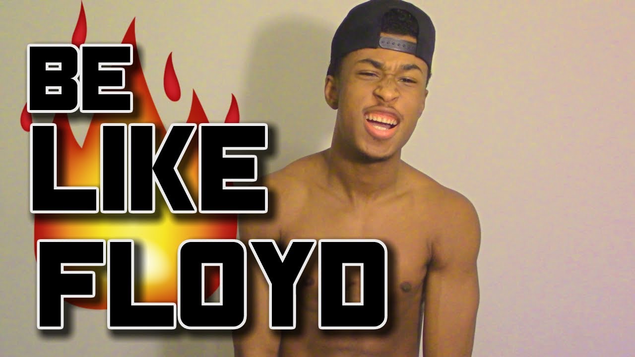 80. How To Be Like Floyd Mayweather - YouTube