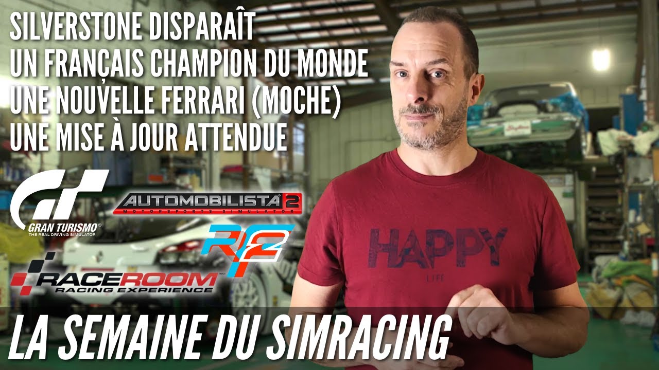 La semaine du simracing - Un français champion du monde, une nouvelle ...