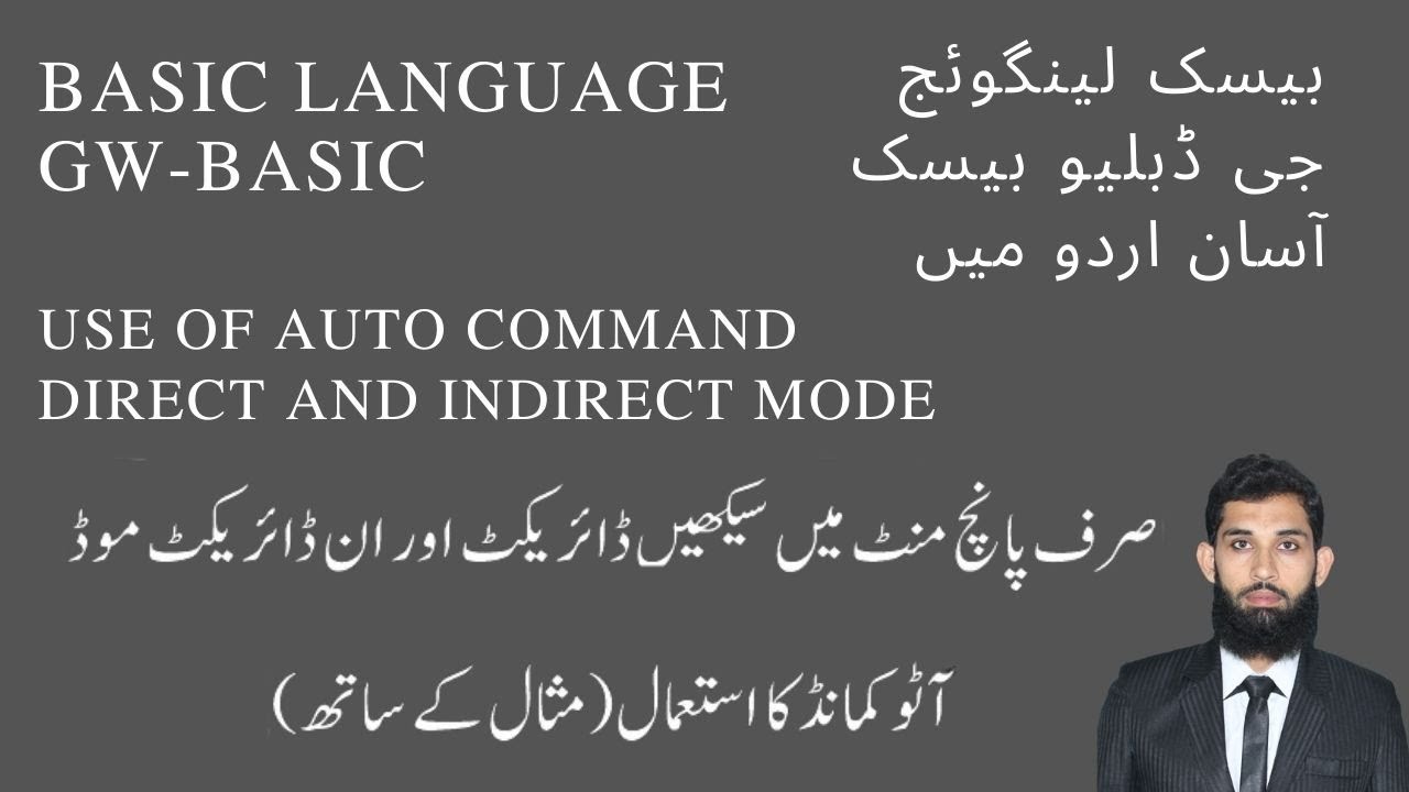 Lecture 1: GW Basic Modes and AUTO command in Urdu | Direct and ...