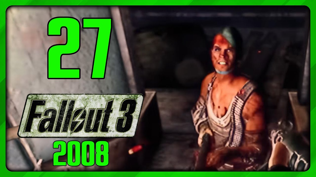ENDLESS DEATHS For a Tipsy Vault Dweller! Part 27 - Fallout 3 (2008/Xbox 360) - YouTube